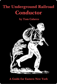 UGRR Books - The Underground Railroad Conductor